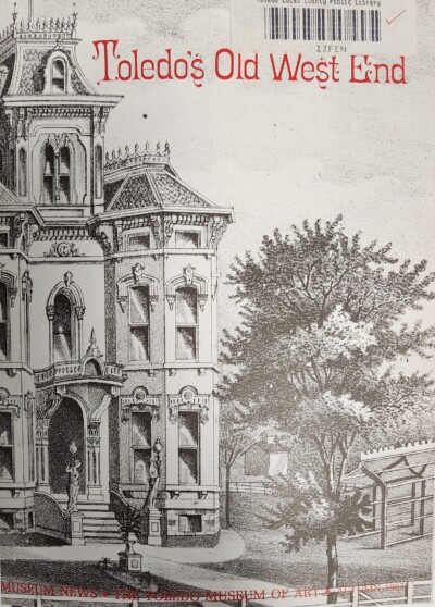 Explore a Toledo Hidden Gem: The Old West End Neighborhood – Toledo ...