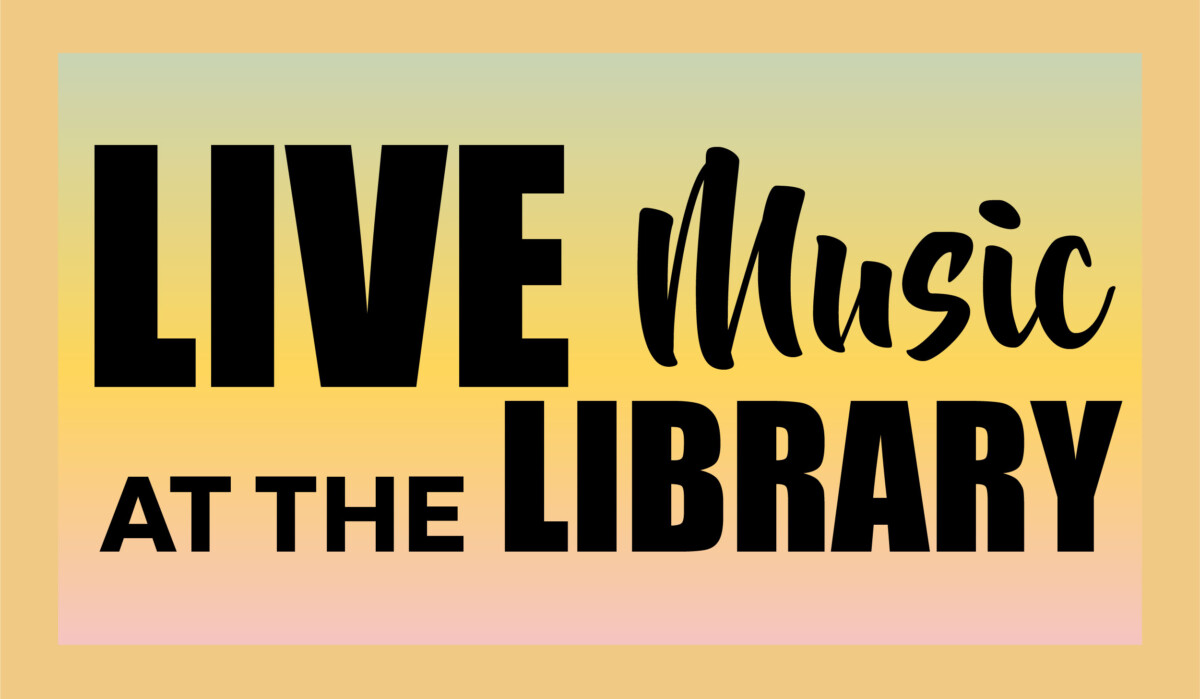 Music at the Library – Toledo Lucas County Public Library – TLCPL
